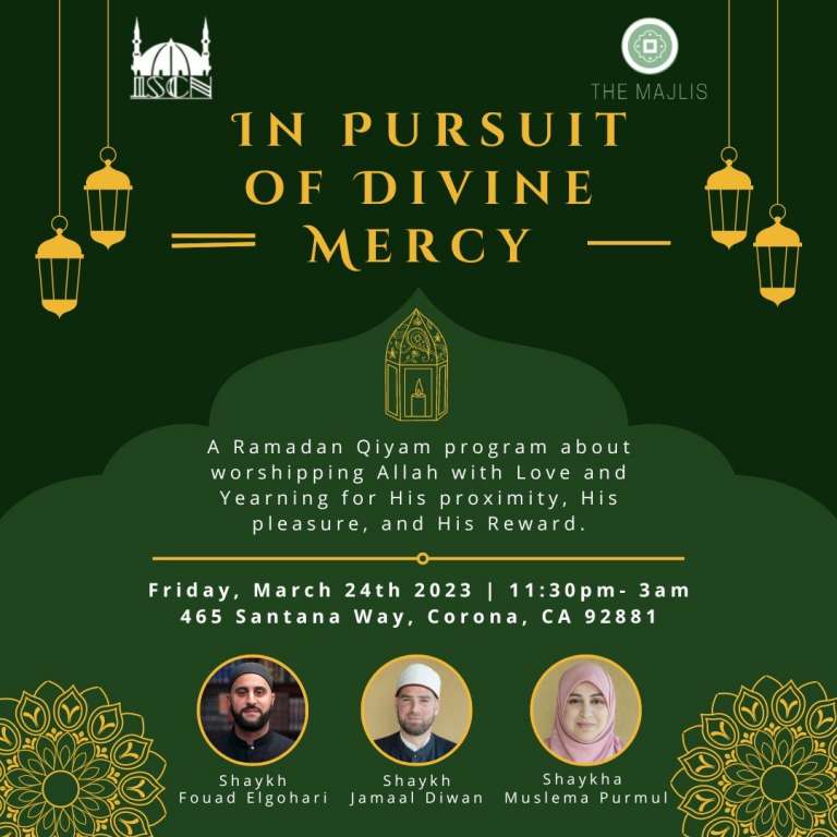 In Pursuit of Divine Mercy – Islamic Society of Corona Norco
